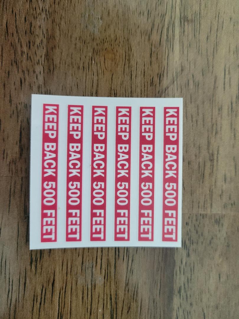 KEEP BACK 500FT Decals 6 /sheet | ST Supply Co. Ltd.